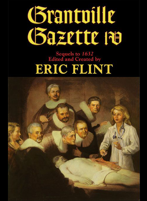 Grantville Gazette #004 - Eric Flint's 1632 & Beyond