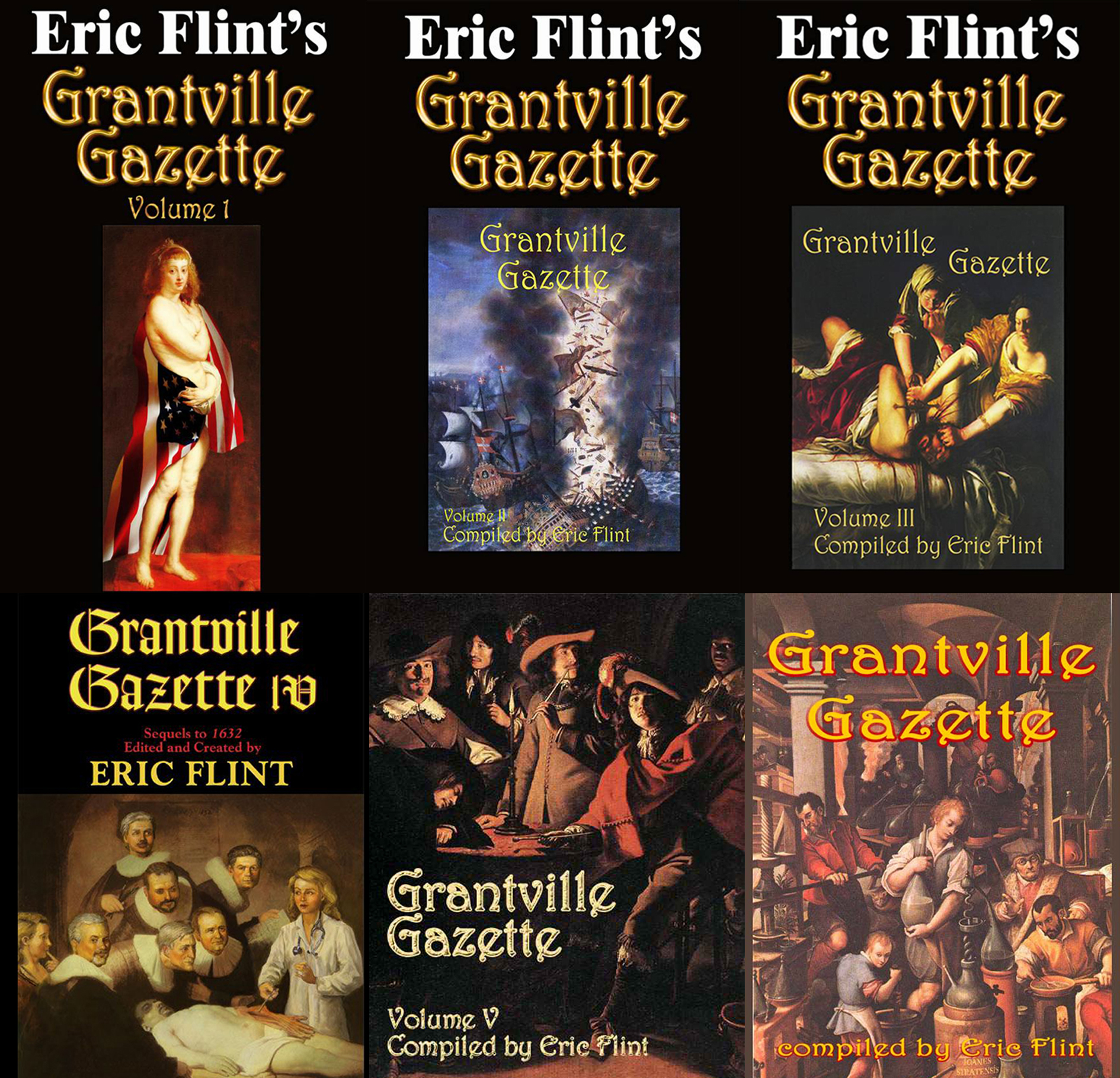 Grantville Gazette Bundle #1, 2, 3, 4, 5, 6 - Eric Flint's 1632 & Beyond