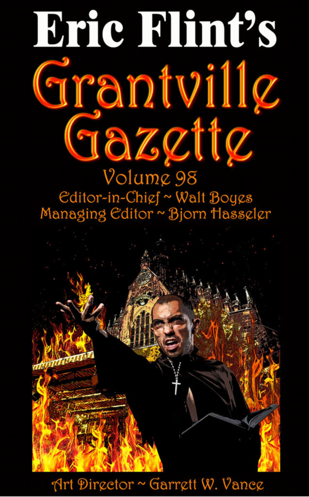 Grantville Gazette #098 - Eric Flint's 1632 & Beyond