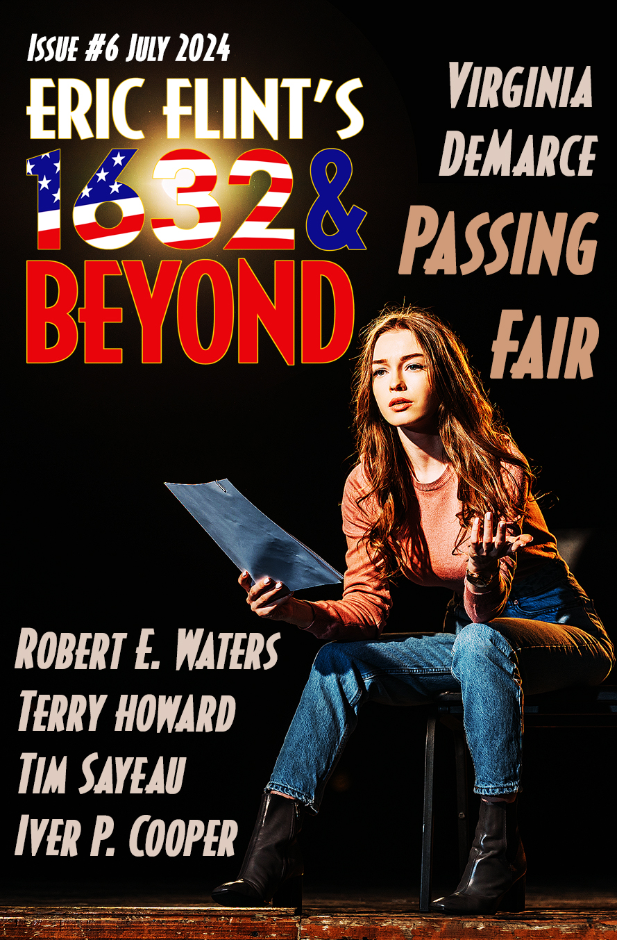 1632 & Beyond Issue #006 - Eric Flint's 1632 & Beyond